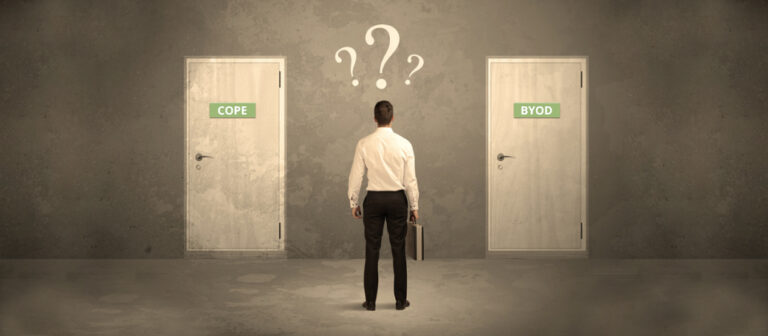BYOD vs. COPE: Welche mobile Strategie ist die richtige? BYOD vs. COPE: Welche mobile Strategie ist die richtige?